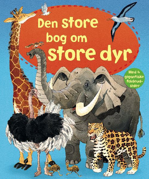 Den store bog om store dyr – BørnenesBoghandel